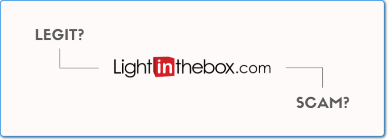 Is Light In The Box Legit? 7 Must Knows Before Buying